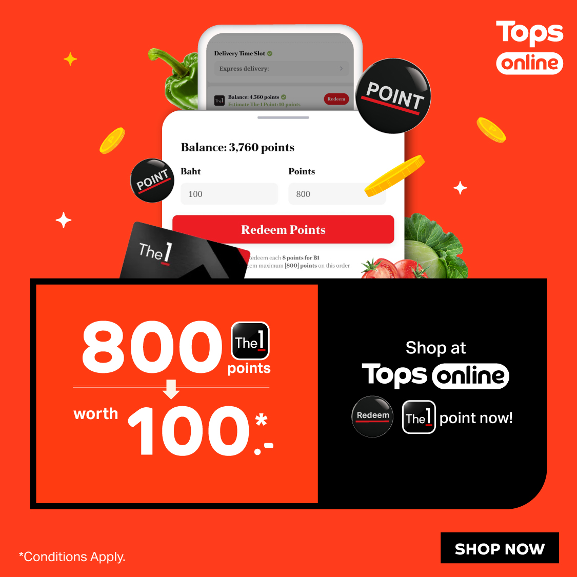 The 1 | Tops Online 800 Points = 100 Baht Redeem 800 Points for ... The 1 | Tops Online 800 Points = 100 Baht Redeem 800 Points for ...